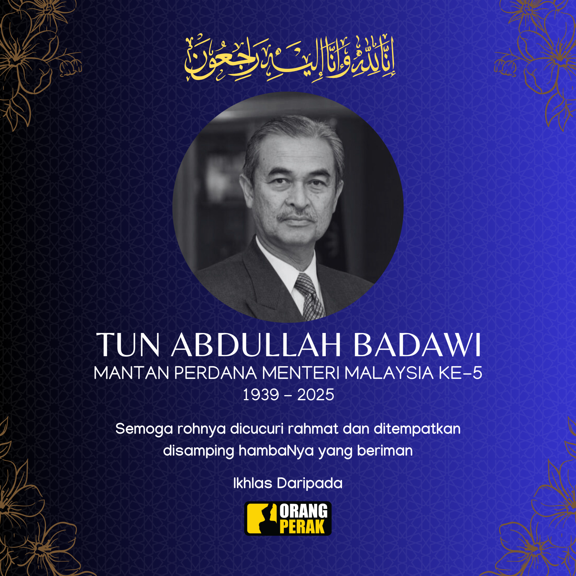 Tun Abdullah Ahmad Badawi Meninggal Dunia pada Usia 85 Tahun